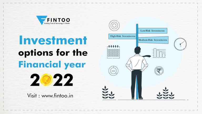 Best Investment Options for Great Returns in F.Y 2022 - Fintoo Blog
