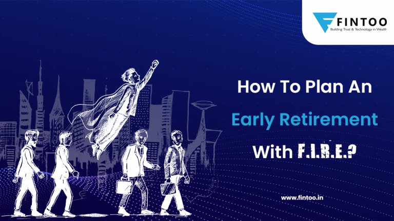 How To Plan An Early Retirement With F.I.R.E.? - Fintoo Blog
