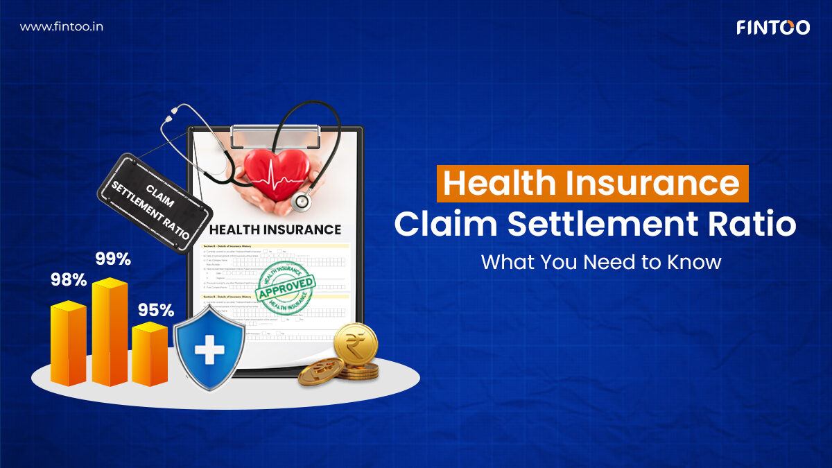 Health Insurance Claim Settlement Ratio: What You Need to Know - Fintoo ...